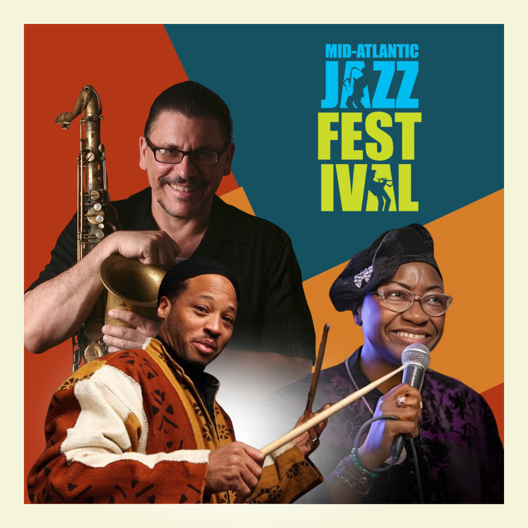 The Main Stage Session Tickets - Mid Atlantic Jazz Festival